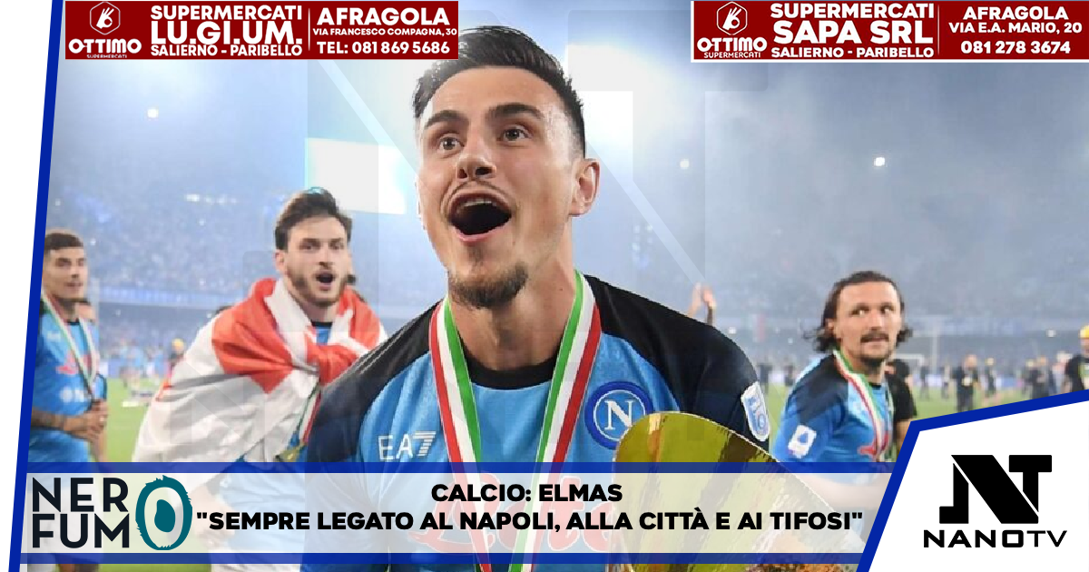 Calcio: Elmas, 'sempre legato al Napoli, alla città e ai tifosi' Su ...
